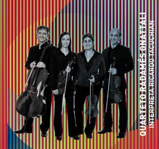 Quarteto Radamés Gnattali interpreta Ricardo Tacuc – Loja Clássicos